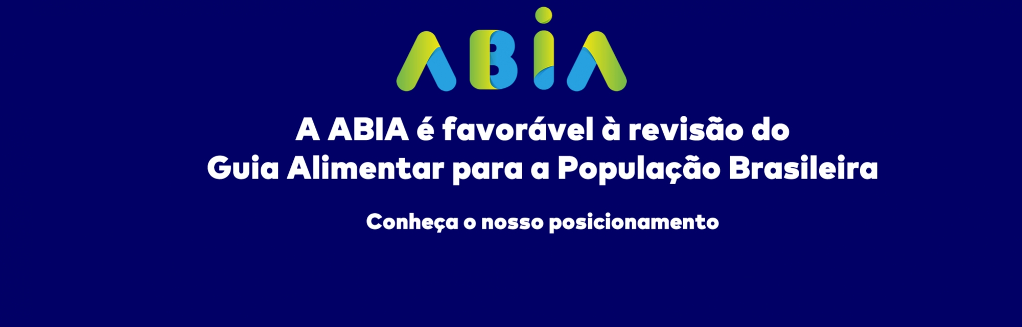 ABIA - Associação Brasileira da Indústria de Alimentos